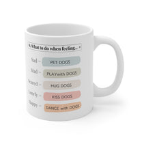 Pawsitively Comforting Ceramic Mug 11oz – Everyday Feels